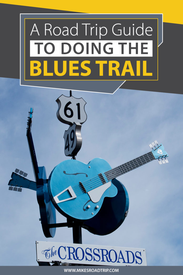 A guide to doing a Blues Trail Road Trip - Mike's Road Trip