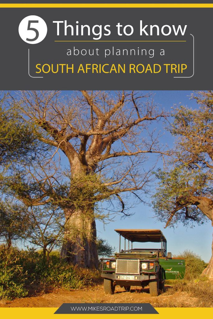 5 things you should know when planning a South African road trip - Mike ...