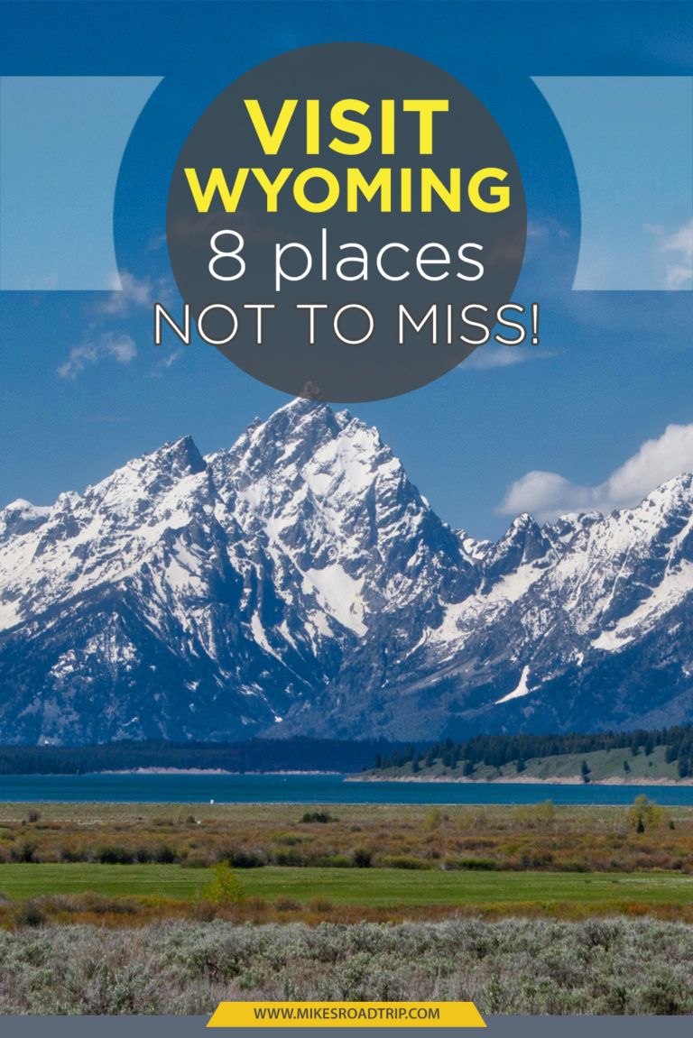 Visit Wyoming: 8 Places not to miss! From Yellowstone to Bighorn.