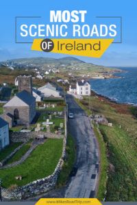 These are some of the most scenic roads of Ireland